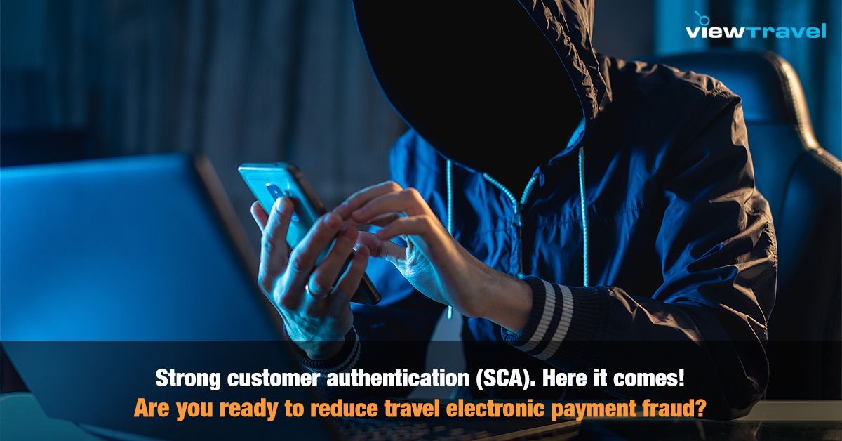 Strong Customer Authentication: Ready or Not, Here It Comes!